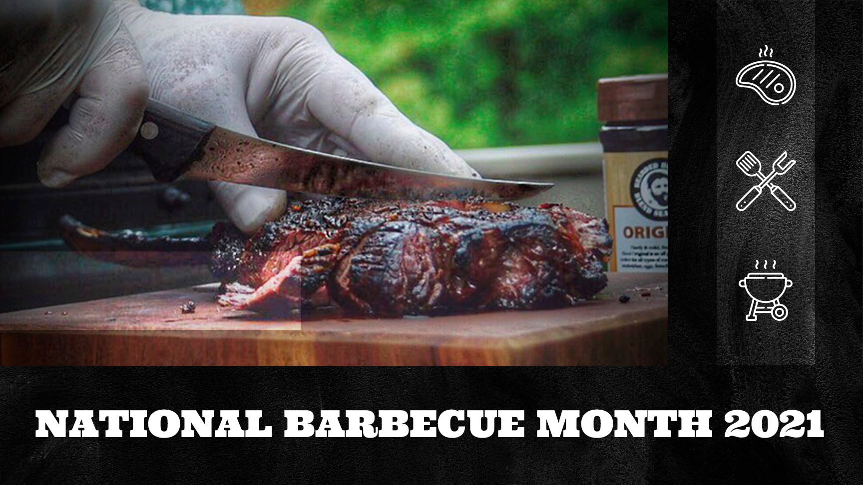 May Is National Barbecue Month & We're Celebrating! – The Bearded Butchers