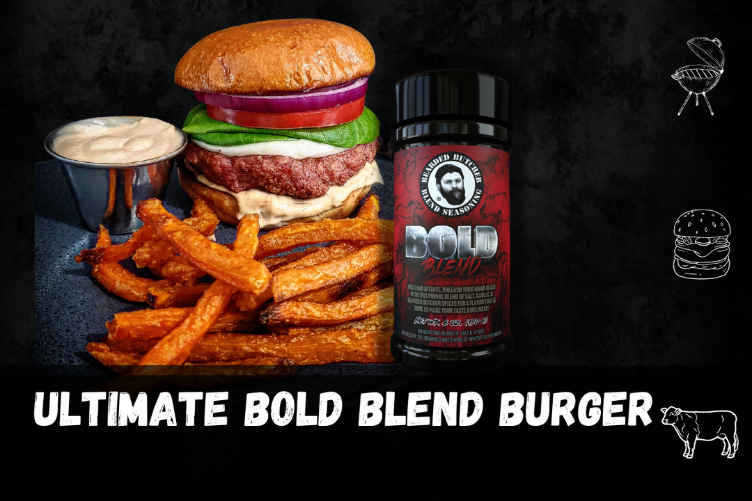 Ultimate Bold Blend Burger – The Bearded Butchers