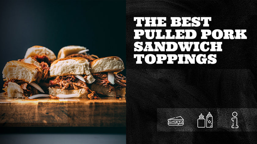 The Best Pulled Pork Sandwich Toppings – The Bearded Butchers
